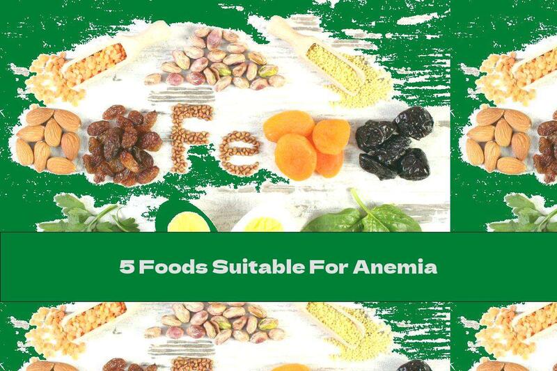 5 Foods Suitable For Anemia - This Nutrition
