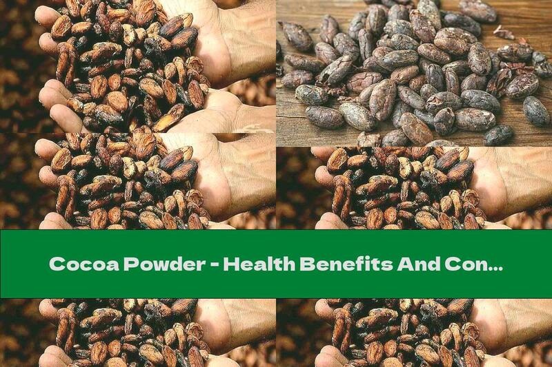 Cocoa Powder Health Benefits And Contraindications This Nutrition