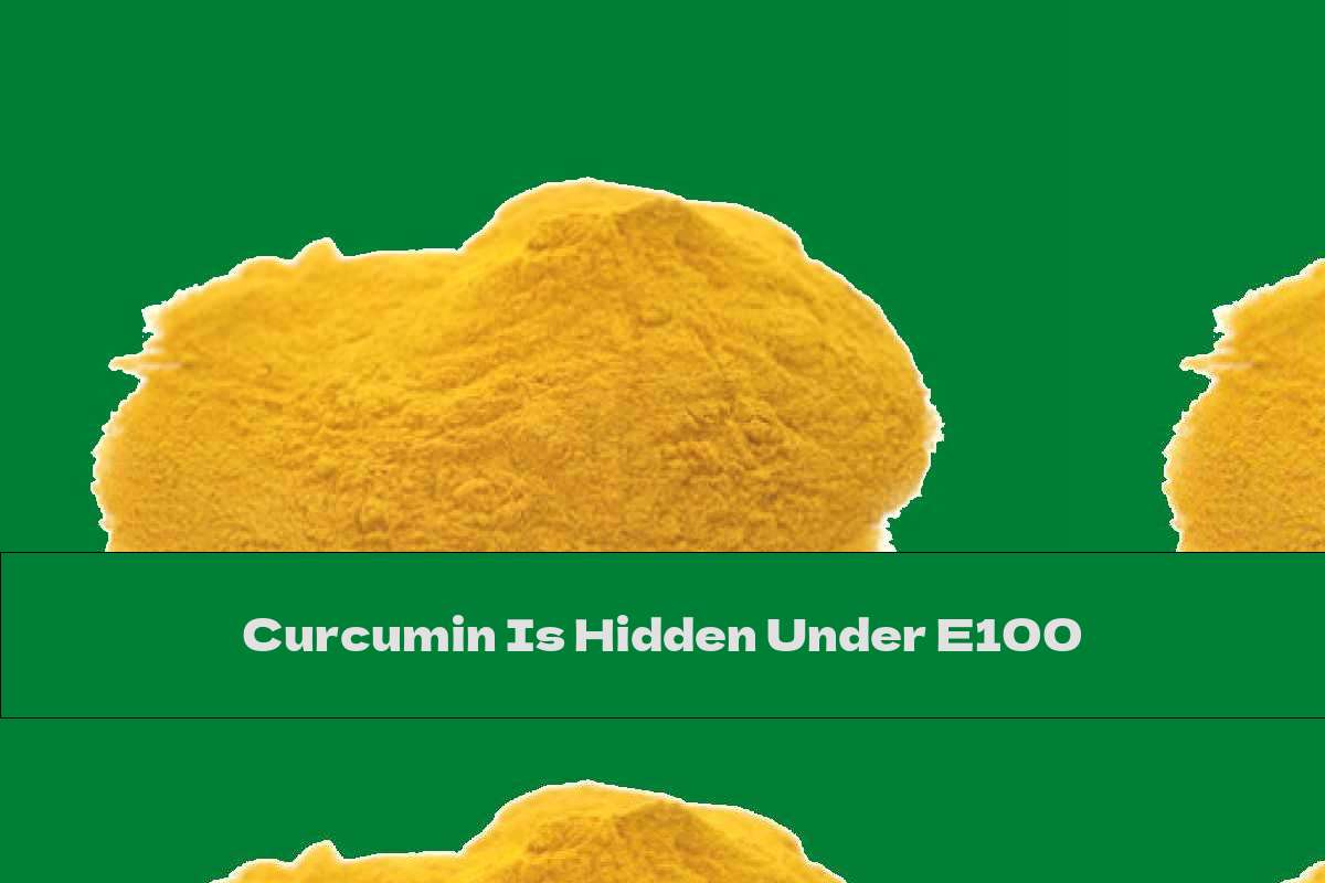 Curcumin Is Hidden Under E100 - This Nutrition