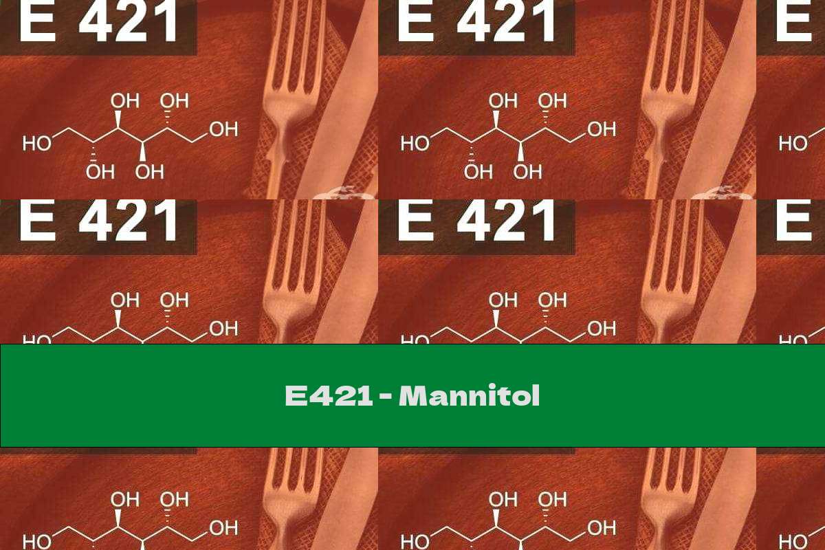 E421 - Mannitol - This Nutrition