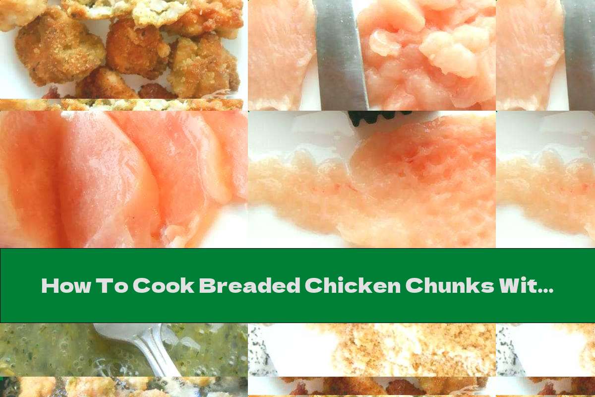 How To Cook Breaded Chicken Chunks With Spices - Recipe - This Nutrition