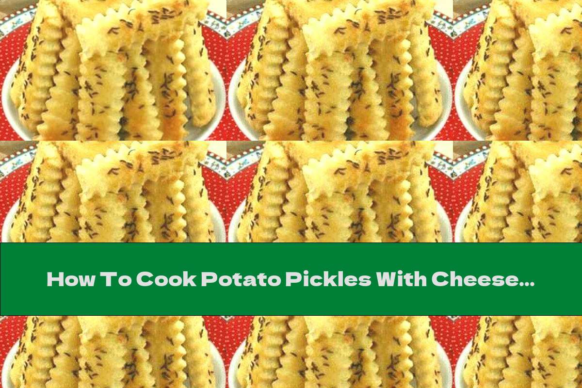 How To Cook Potato Pickles With Cheese, Walnuts And Cumin - Recipe ...