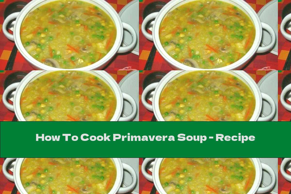 How To Cook Primavera Soup - Recipe - This Nutrition