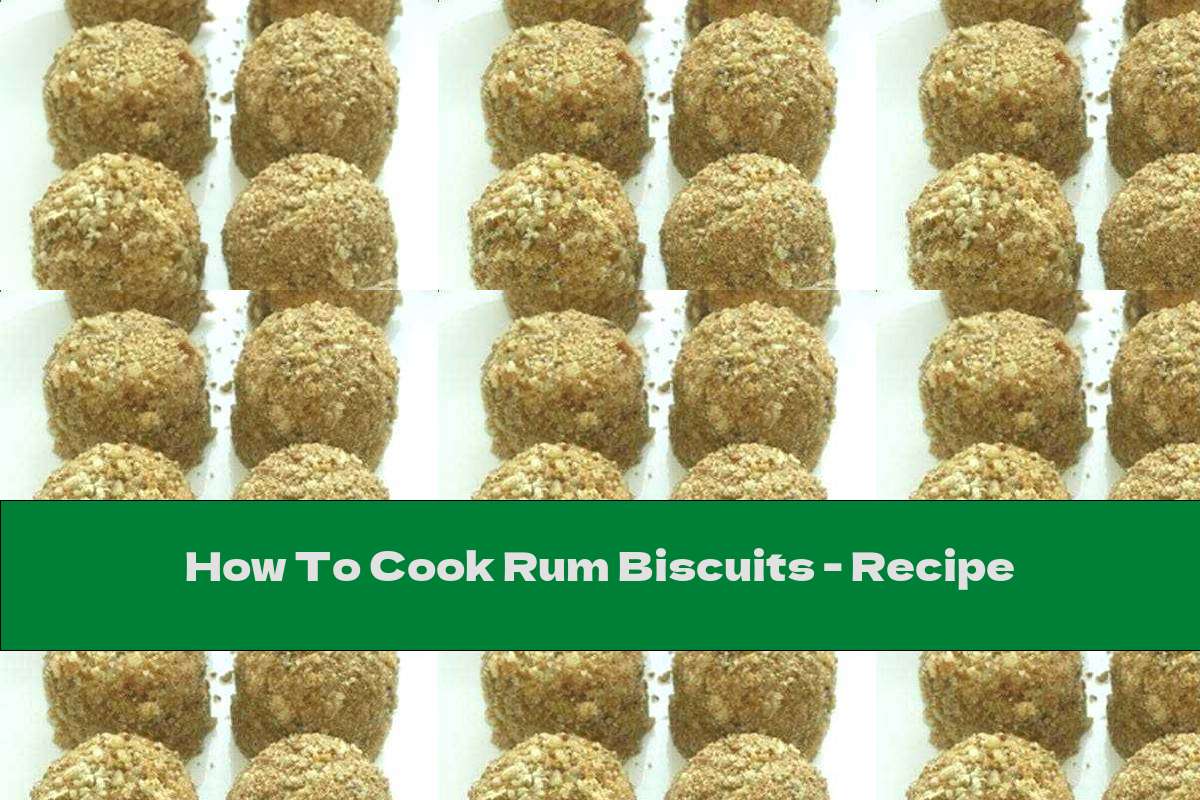 How To Cook Rum Biscuits - Recipe - This Nutrition