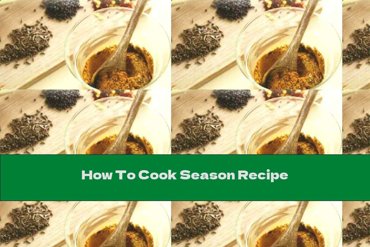 How To Cook Season Recipe - This Nutrition