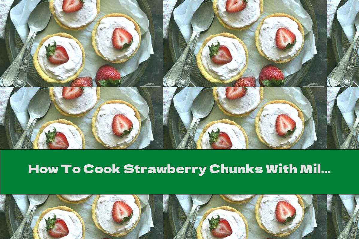 How To Cook Strawberry Chunks With Milk Ice Cream - Recipe - This Nutrition