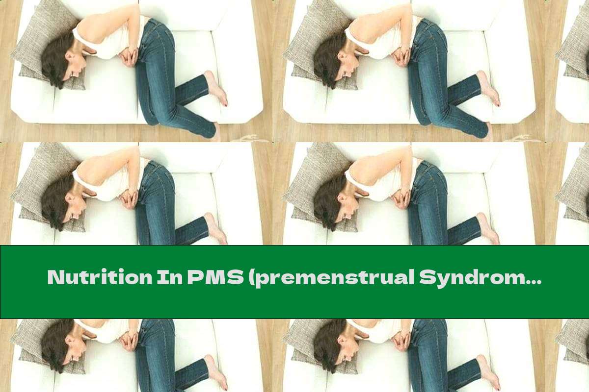 Nutrition In Pms (premenstrual Syndrome) - Part 1 - This Nutrition
