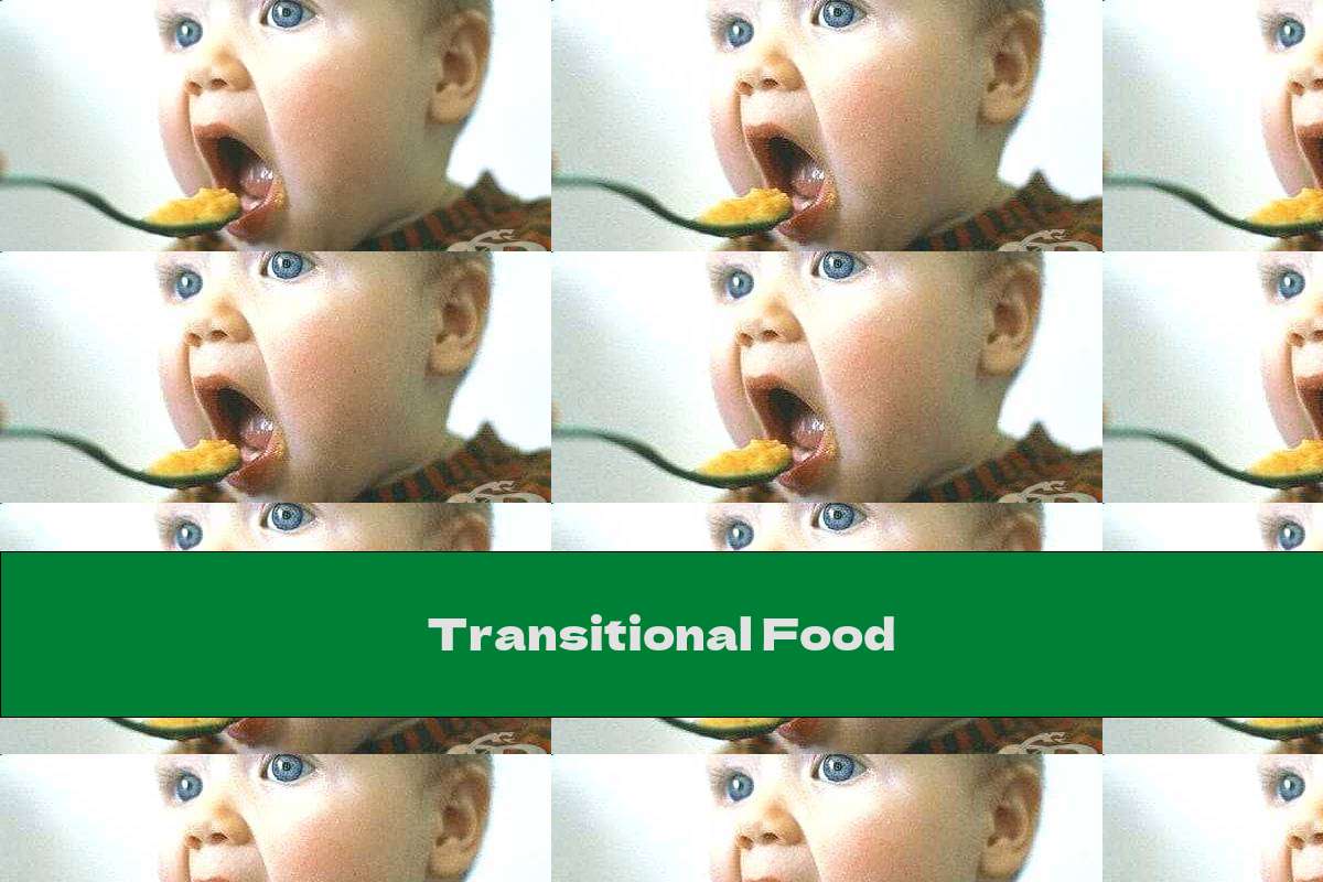 Transitional Food - This Nutrition
